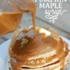 Spiced Pumpkin Maple Syrup - Ella Claire & Co.