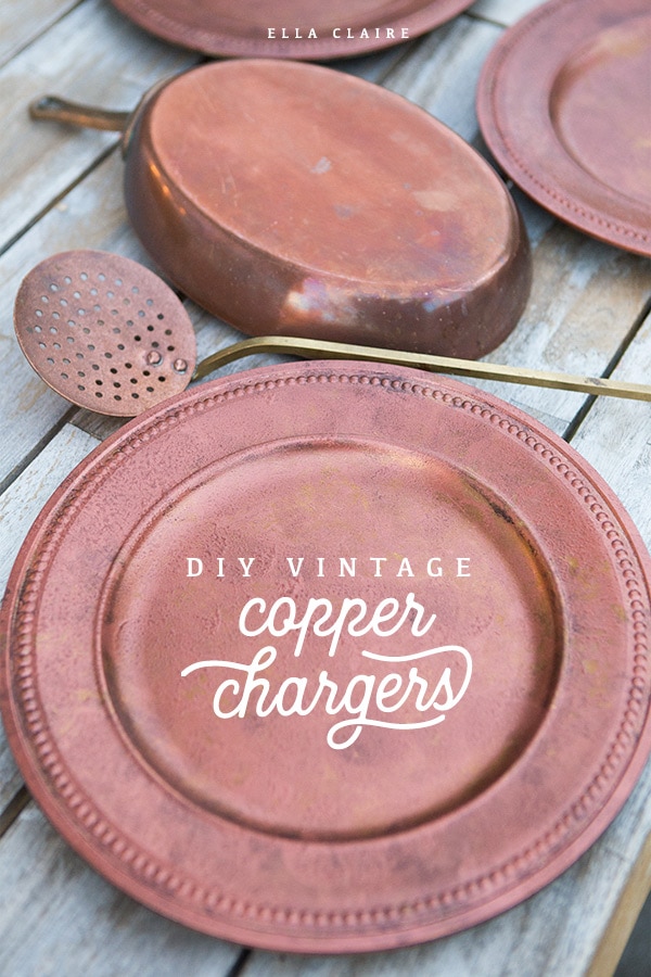 DIY Vintage Copper Charger Plates - Ella Claire & Co.